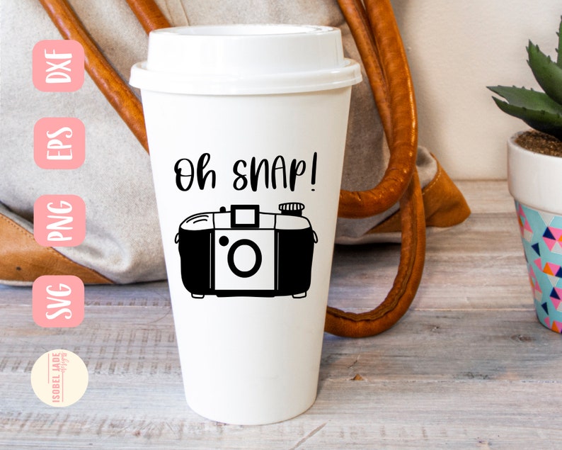 Oh Snap Svg Camera Svg Funny Svg Shirt Photographer Svg - Etsy