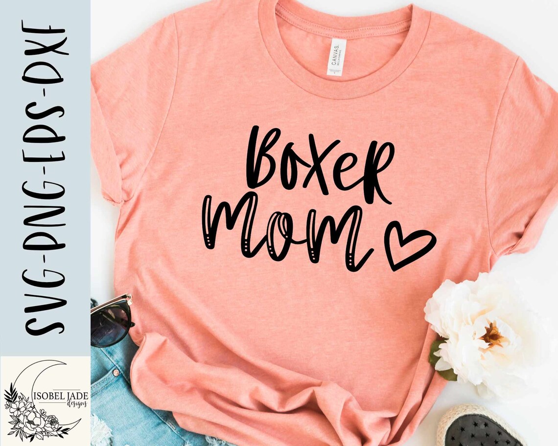 Boxer Mom SVG Design Boxer SVG File for Cricut Dog Mom SVG - Etsy