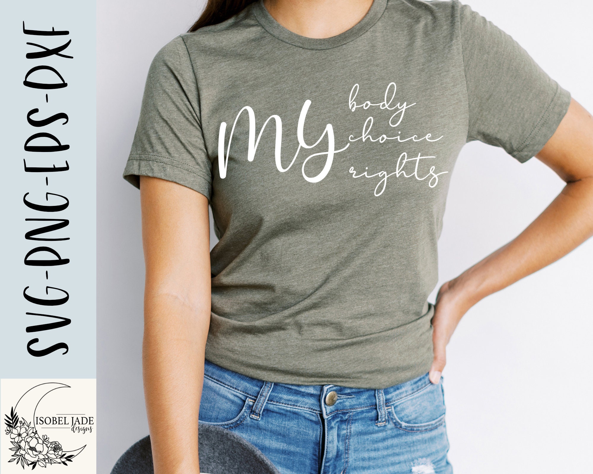 My Body My Choice My Rights SVG Design Women's Rights | Etsy