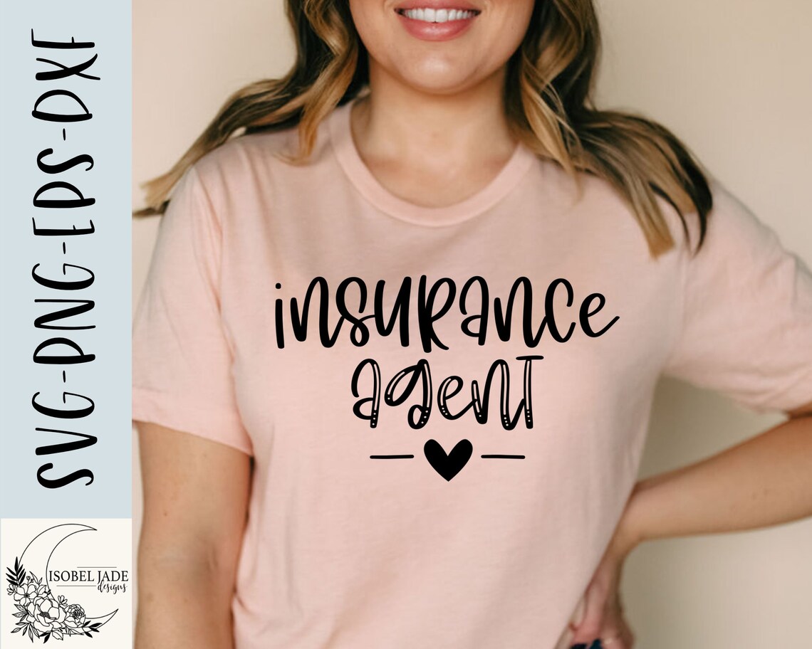 Insurance Agent Svg Insurance Svg Insurance Shirt Svg - Etsy