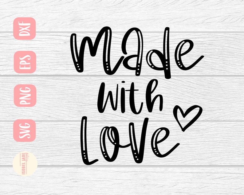Made With Love SVG Design Handmade SVG File for Cricut - Etsy