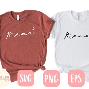 Mama of Three Svg, Mama Svg, Mom Svg, Shirt, Love Svg, Family Svg, SVG ...