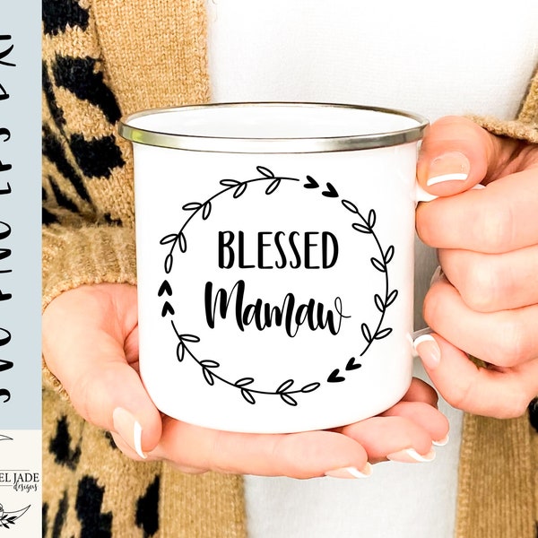 Blessed Mamaw Svg - Etsy