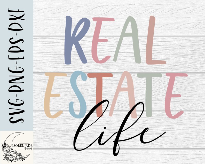 Real Estate Life Svg Real Estate Svg Realtor Sublimation | Etsy