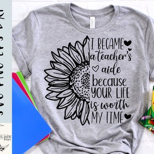 Teachers Aide Svg, Teacher's Aide Shirt Svg, Sunflower Svg, School Svg ...