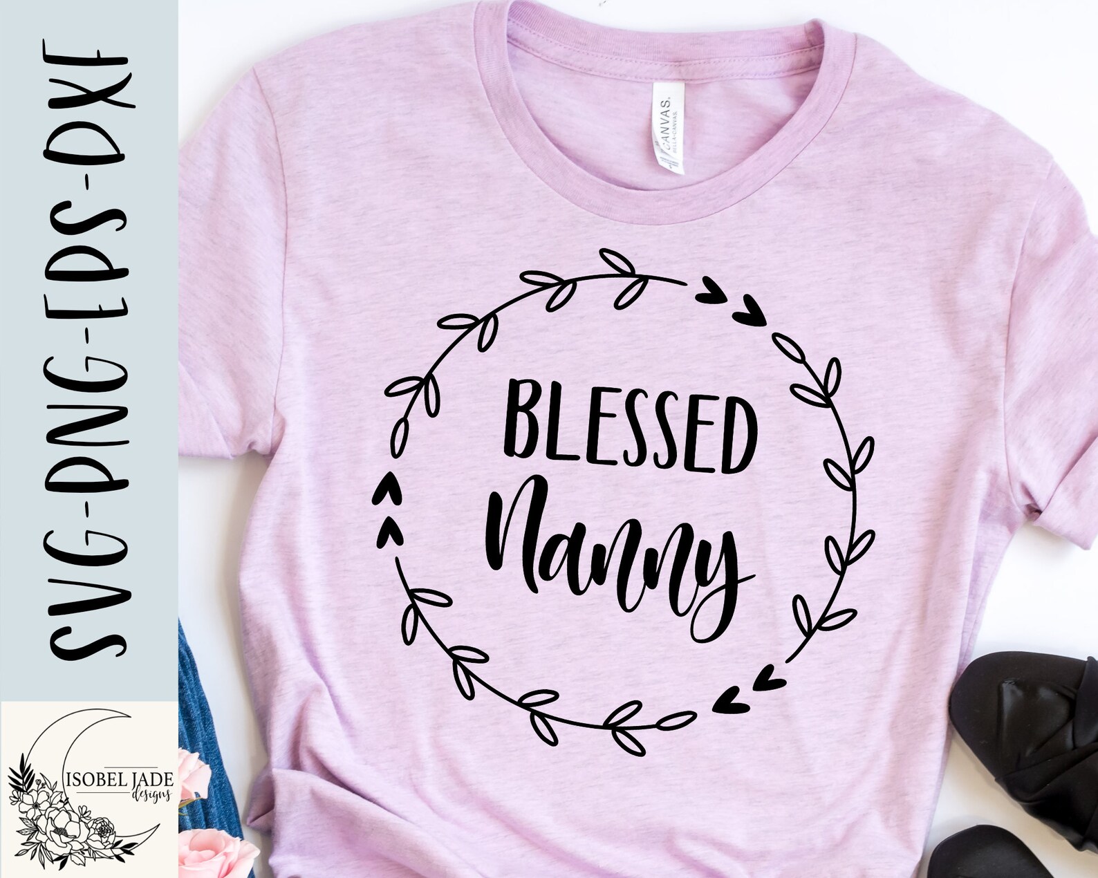 Blessed Nanny SVG Design Nanny SVG File for Cricut Nanny - Etsy