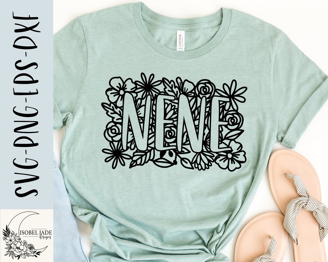 Nene SVG Design Flower Nene SVG File for Cricut Nene Floral SVG Nene ...
