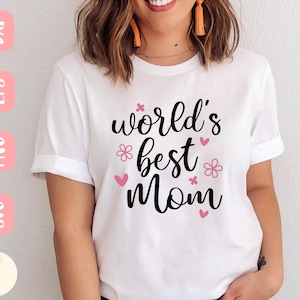 World's Best Mom Svg, Mom Svg, Shirt, Mama Svg, Heart Svg, Mother Svg ...
