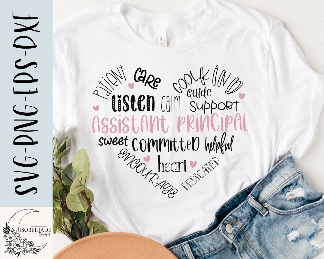 Assistant Principal Svg, AP Svg, Heart Svg, Principal Shirt Svg, School ...