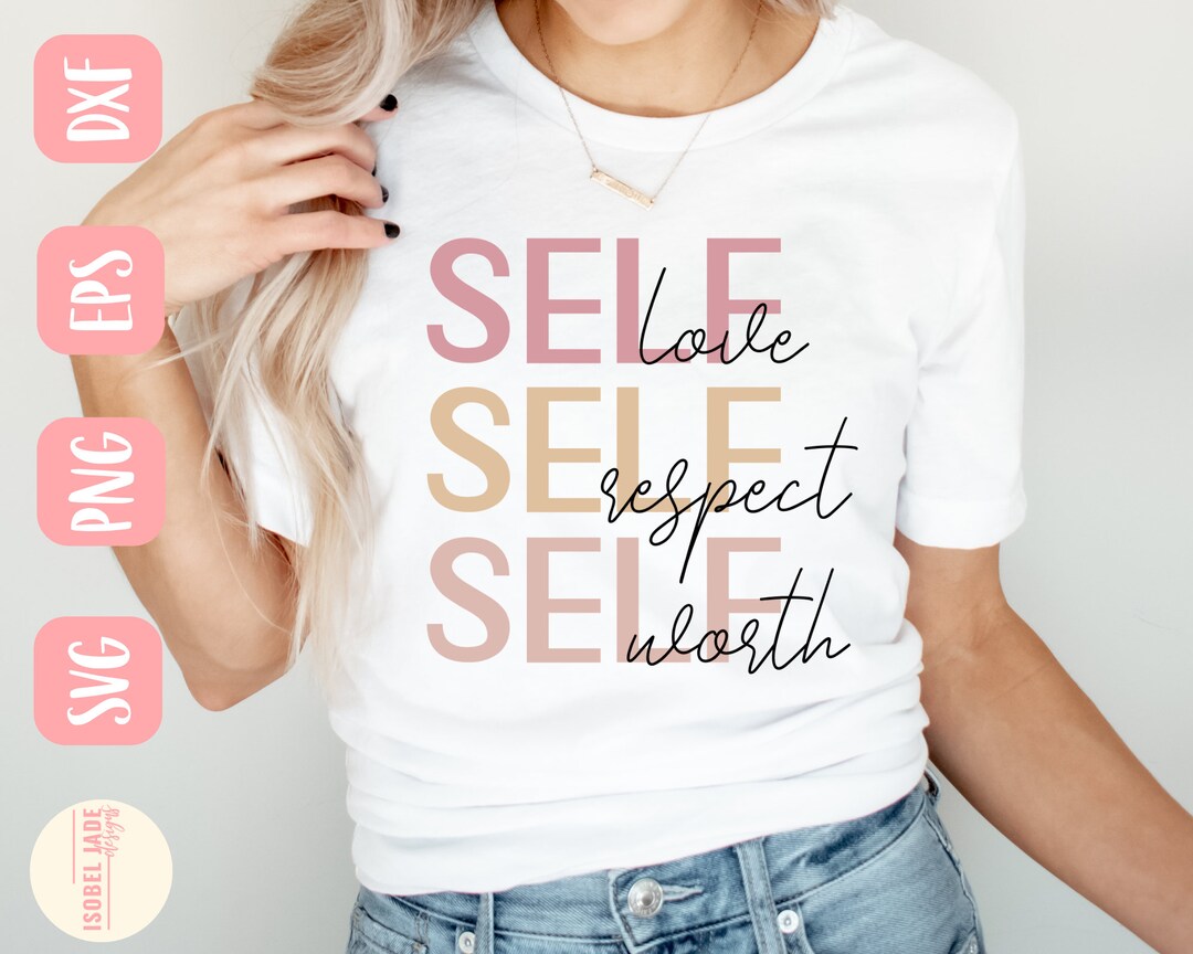 Self Love SVG Design - Positivity SVG for Cricut - Love Yourself SVG ...