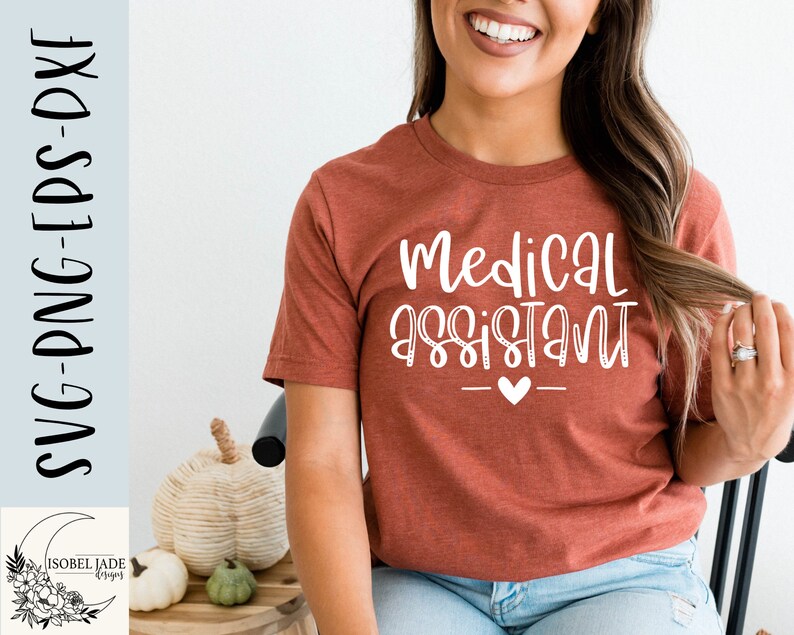 Medical Assistant SVG Work Shirt Svg Medical Assistant - Etsy