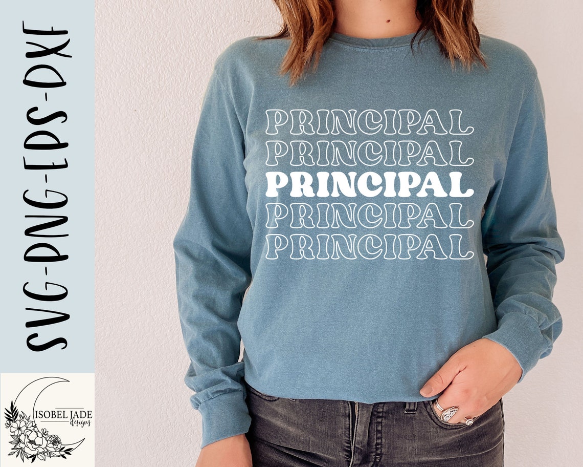Principal Svg, Principal Shirt Svg, Modern Svg, School Svg, Shirt, SVG ...