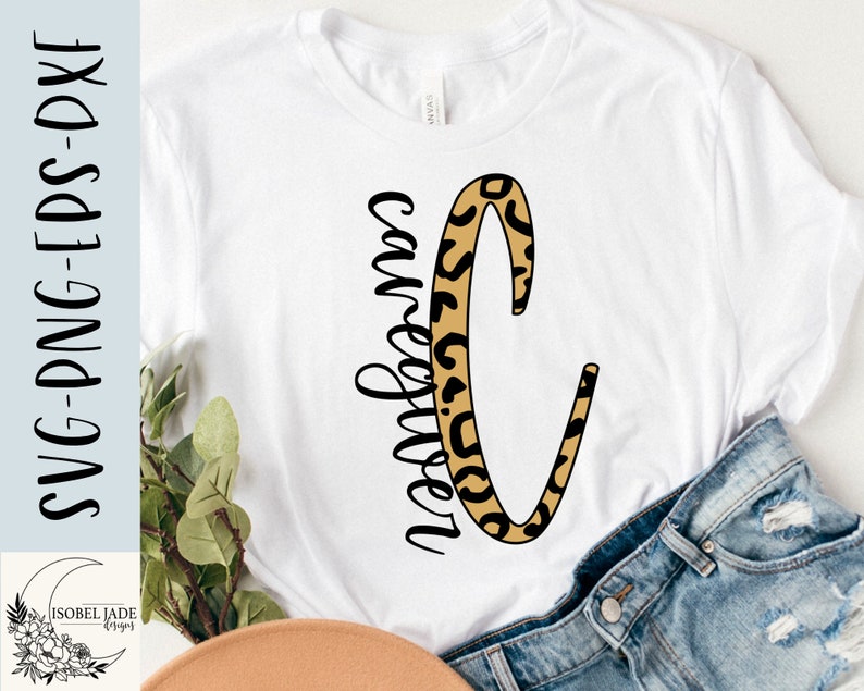 Caregiver Svg Carer Svg Leopard Print Svg Shirt Caregiver - Etsy