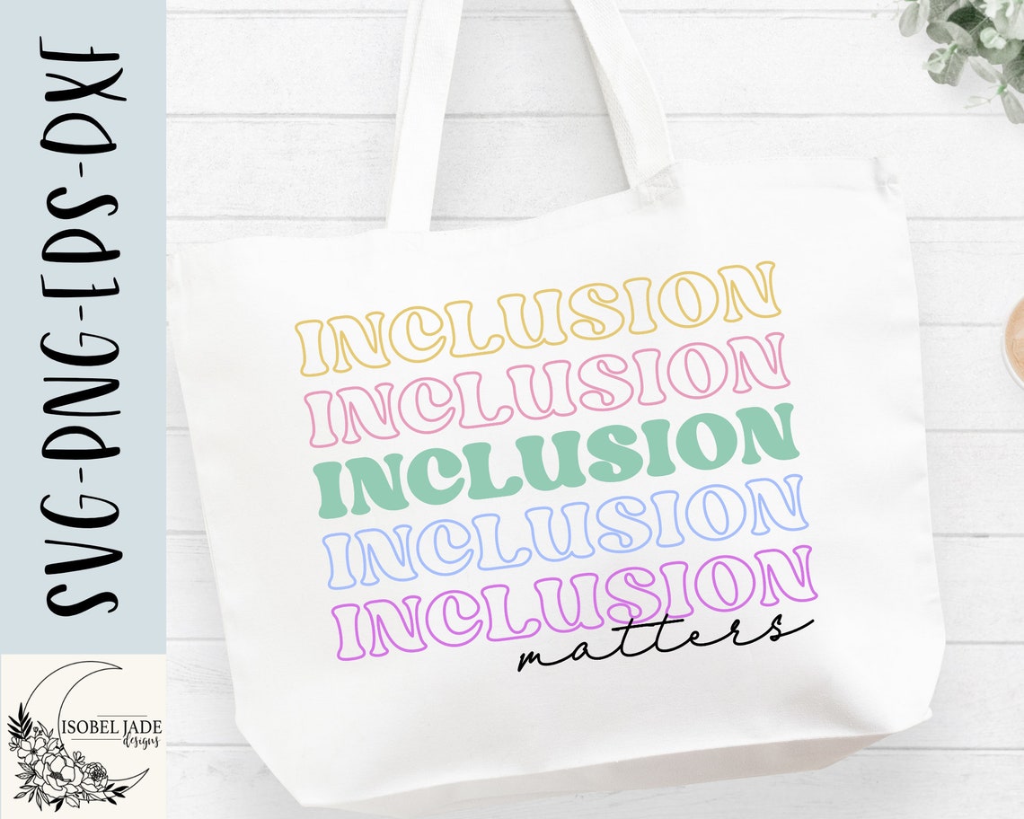 Inclusion Matters SVG Design Kindness SVG for Cricut You - Etsy