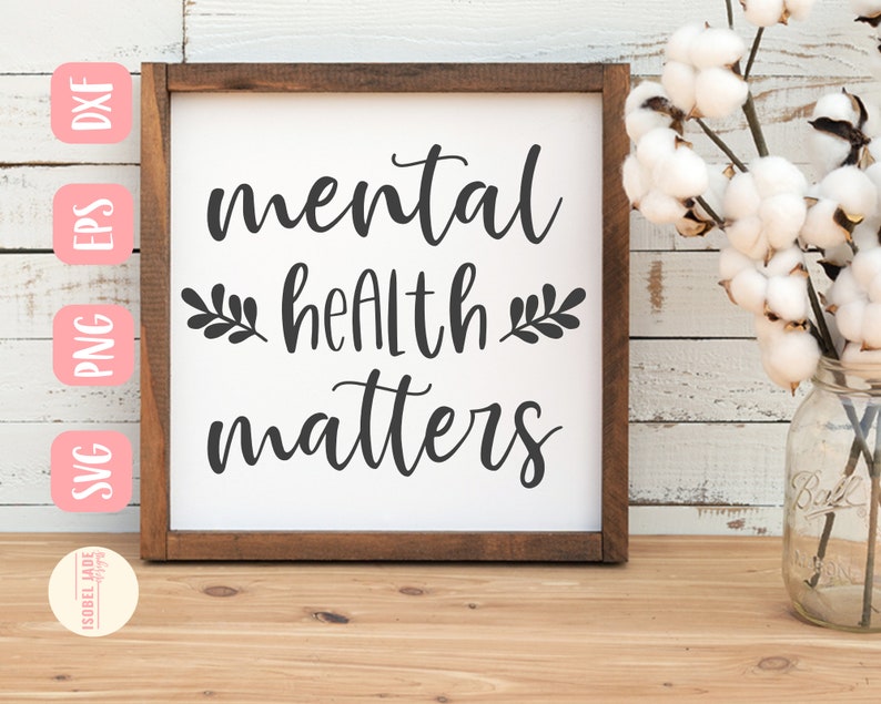 Mental Health Matters Svg Self Love Svg Are U Okay Svg Love Etsy