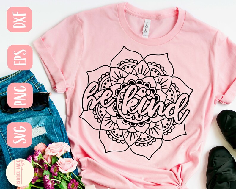 Be Kind Svg Kindness Matters Svg Mandala Svg Kind Shirt - Etsy