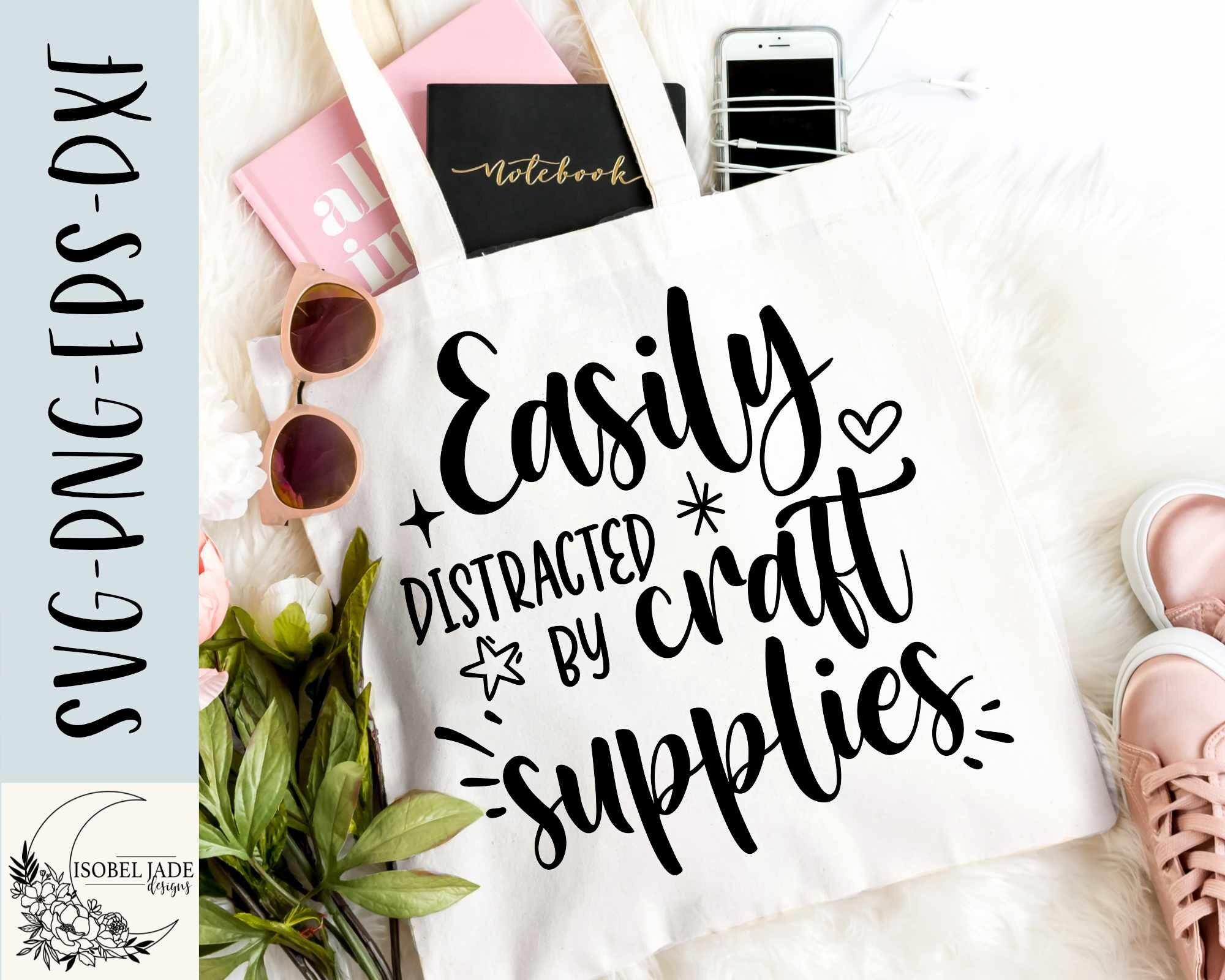 Easily Distracted by Craft Supplies SVG Design Funny Craft - Etsy