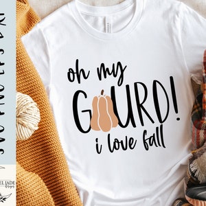 Oh My Gourd SVG Design Fall Sign SVG for Cricut Funny Fall SVG Pumpkin ...