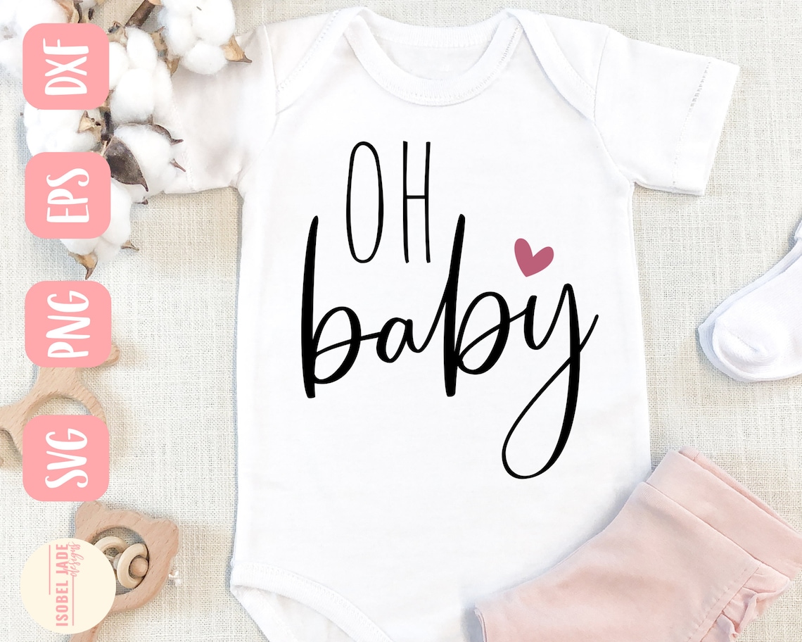 Oh Baby Svg Newborn Svg Baby Svg Sweet Baby Svg SVG DXF - Etsy