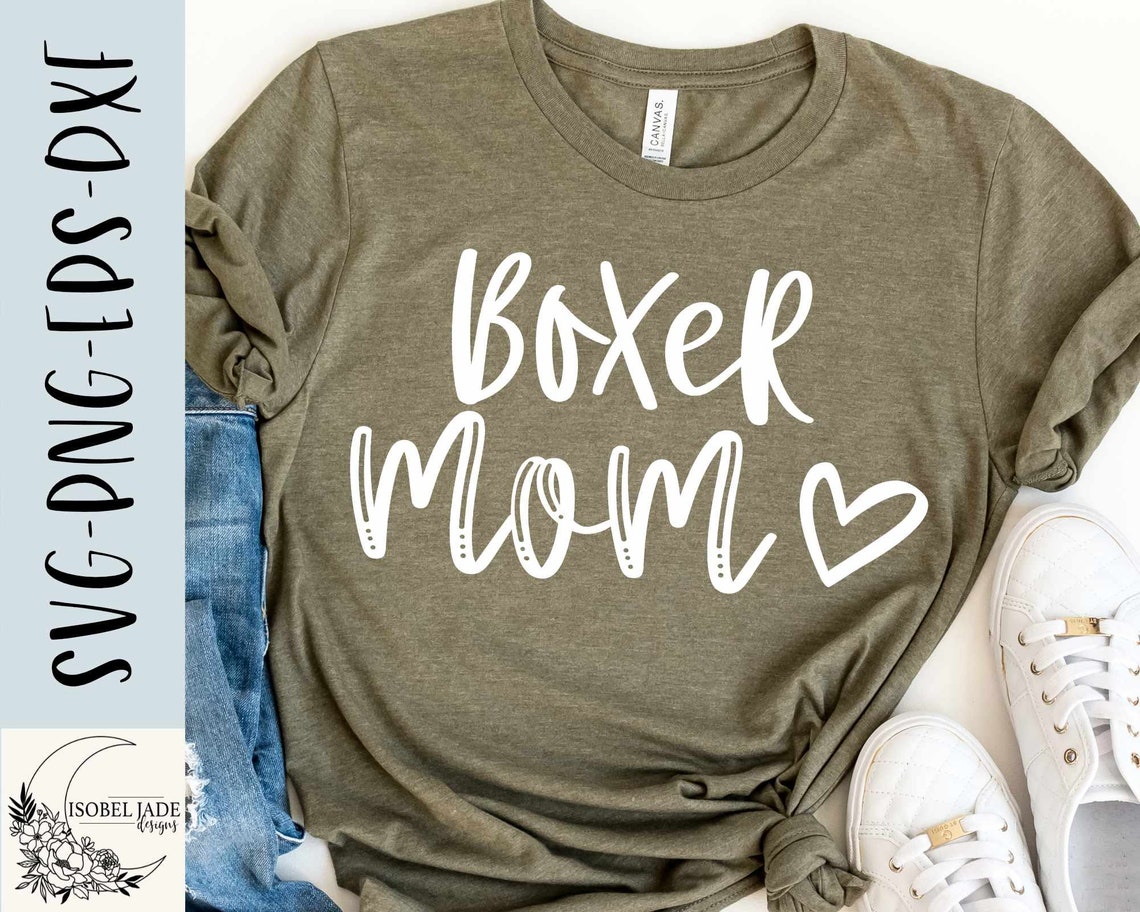 Boxer Mom SVG Design Boxer SVG File for Cricut Dog Mom SVG - Etsy