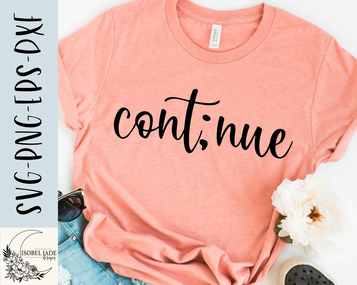 Continue Semicolon SVG: Mental Health Matters Design (digital Download ...