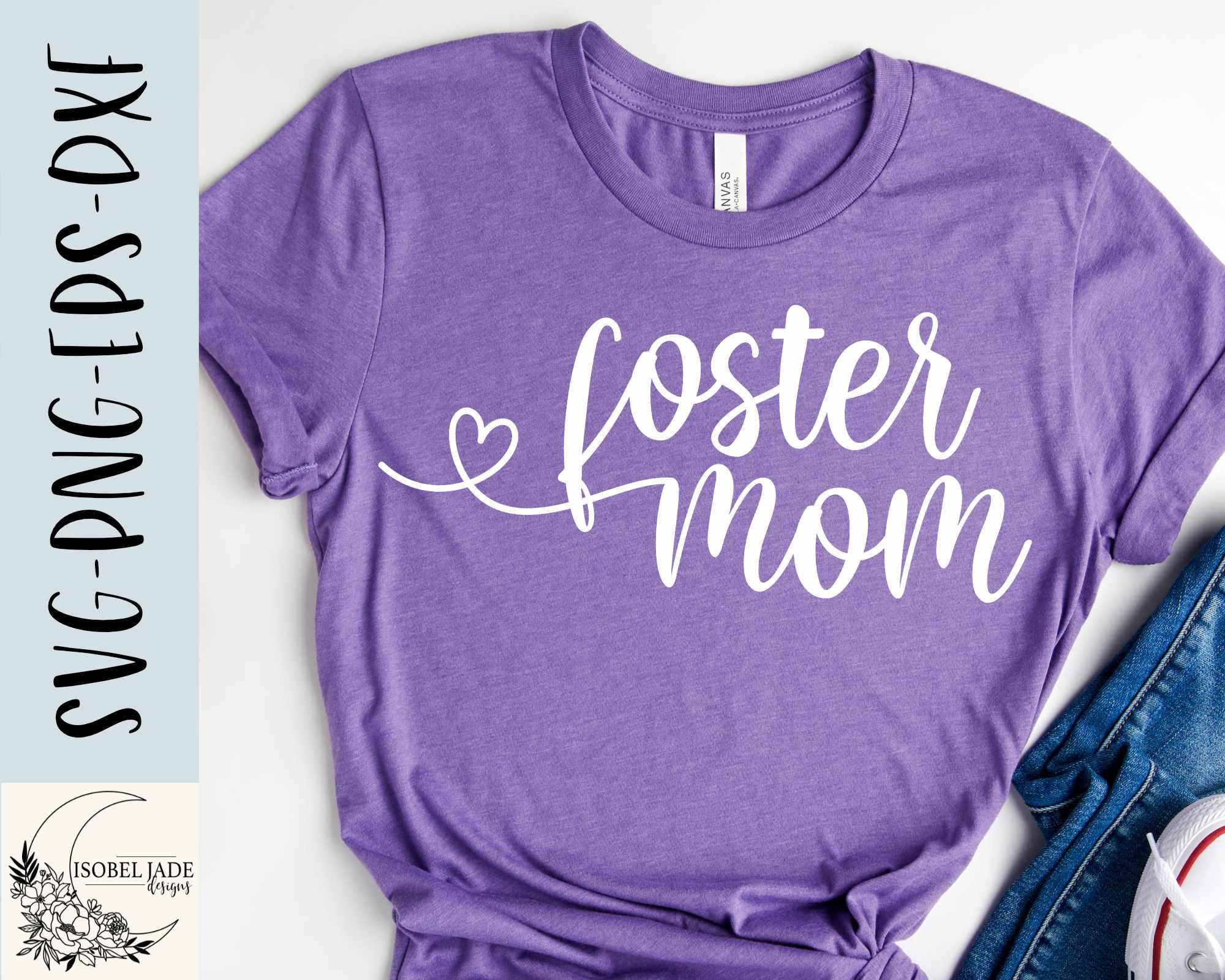 Foster Mom Heart Svg Mom Svg Shirt Foster Mom Svg Heart | Etsy