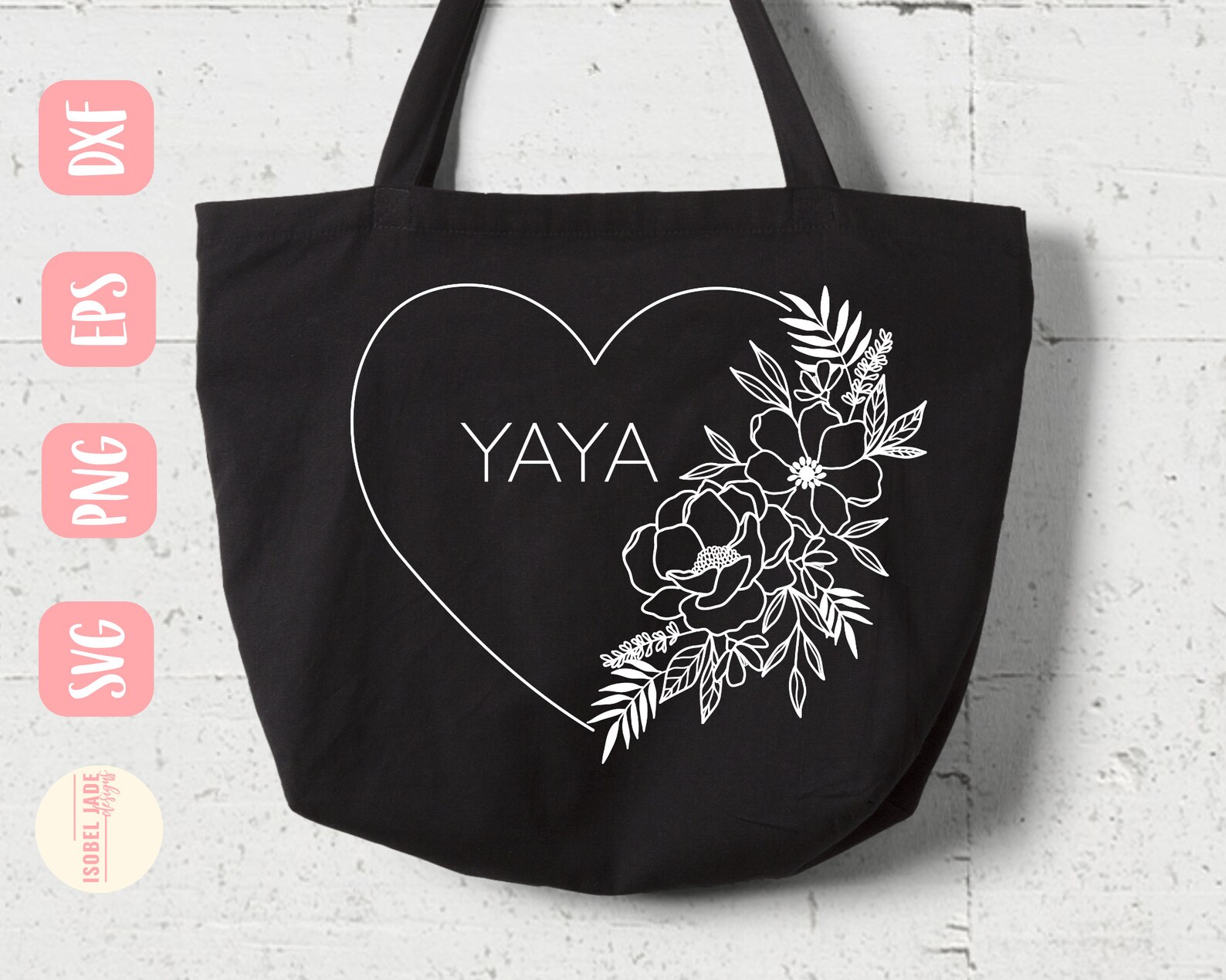 Yaya Heart Svg, Yaya Svg, Flowers Svg, Best Yaya Svg, Most Loved Yaya ...