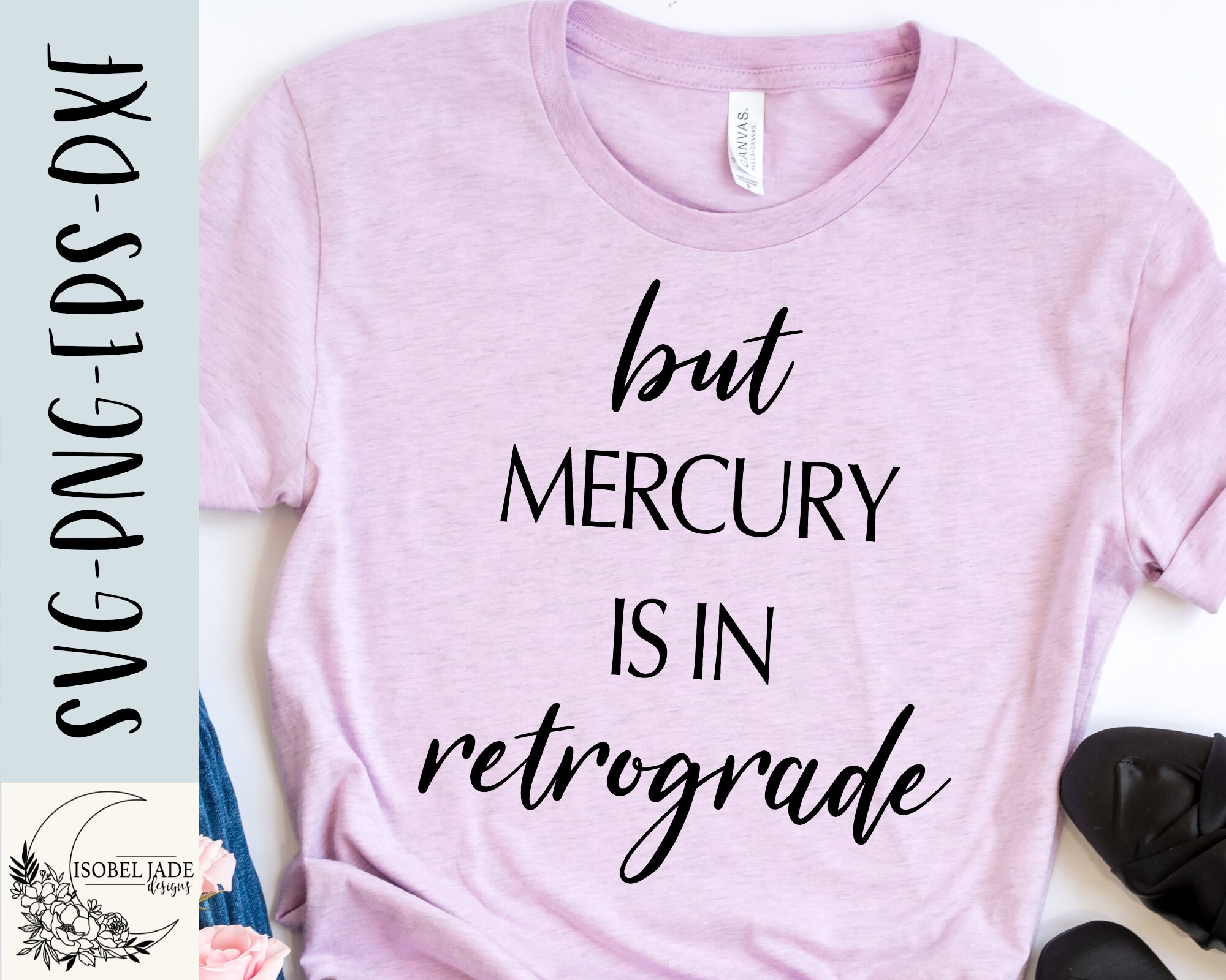 But Mercury is in Retrograde Svg Astrology Svg Funny Svg - Etsy Australia