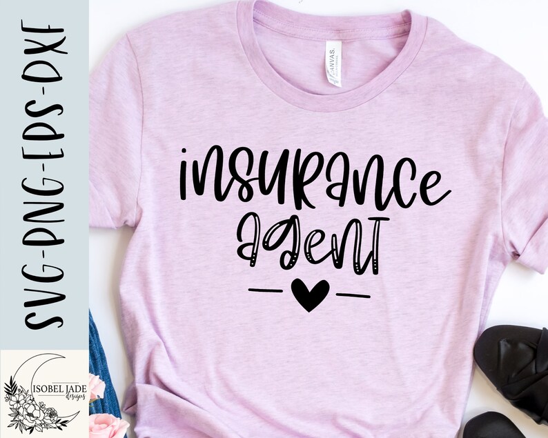 Insurance Agent Svg Insurance Svg Insurance Shirt Svg - Etsy