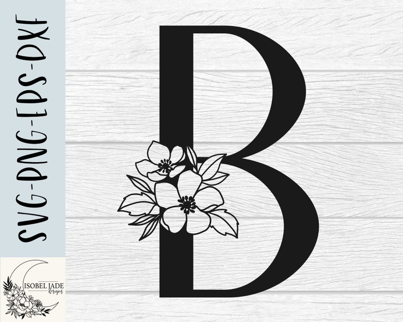 Letter B Svg Monogram Svg Name Svg Floral Letter Svg - Etsy Canada