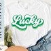 Lucky SVG Design Lucky Cursive SVG File for Cricut St Patrick's Day ...