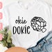 Okie Dokie Artichokie Svg, Okie Dokie Svg, Saying Svg, Artichoke Svg ...