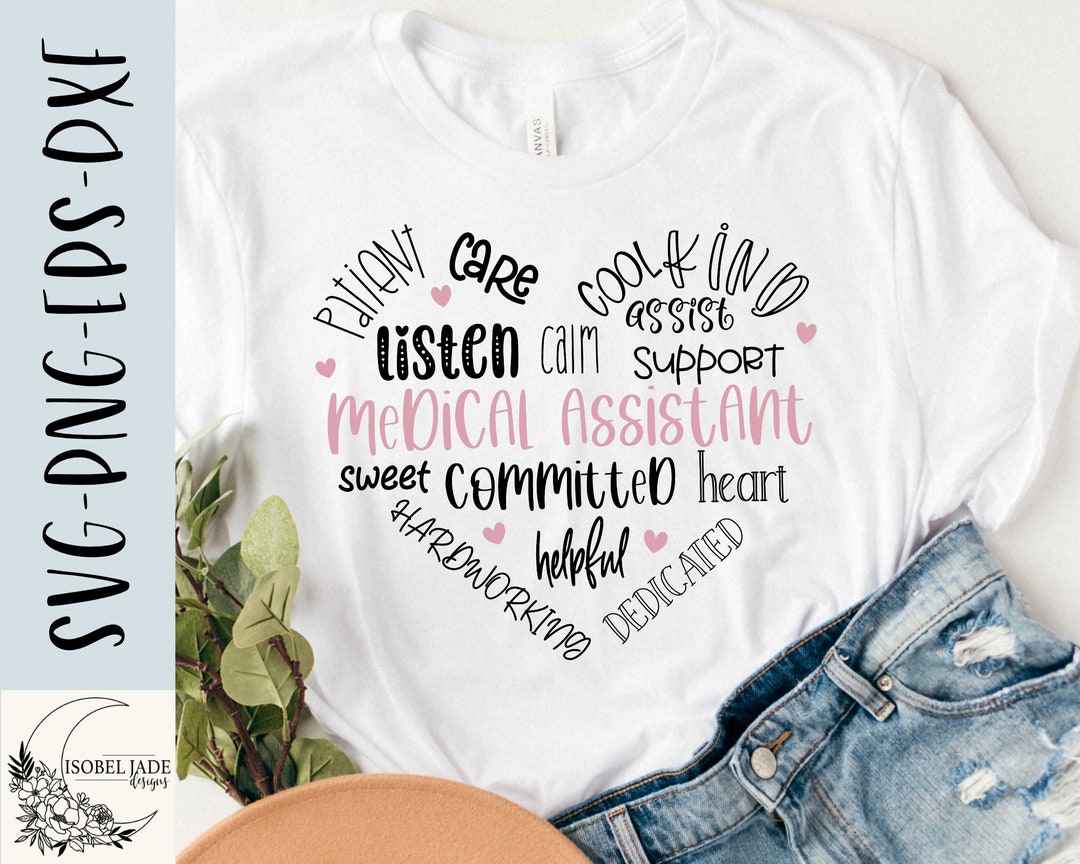 Medical Assistant Svg Medical Assistant Shirt Svg Heart Svg - Etsy