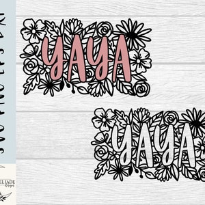 Yaya SVG Bundle Design Yaya Bundle SVG File for Cricut Yaya Shirt SVG ...