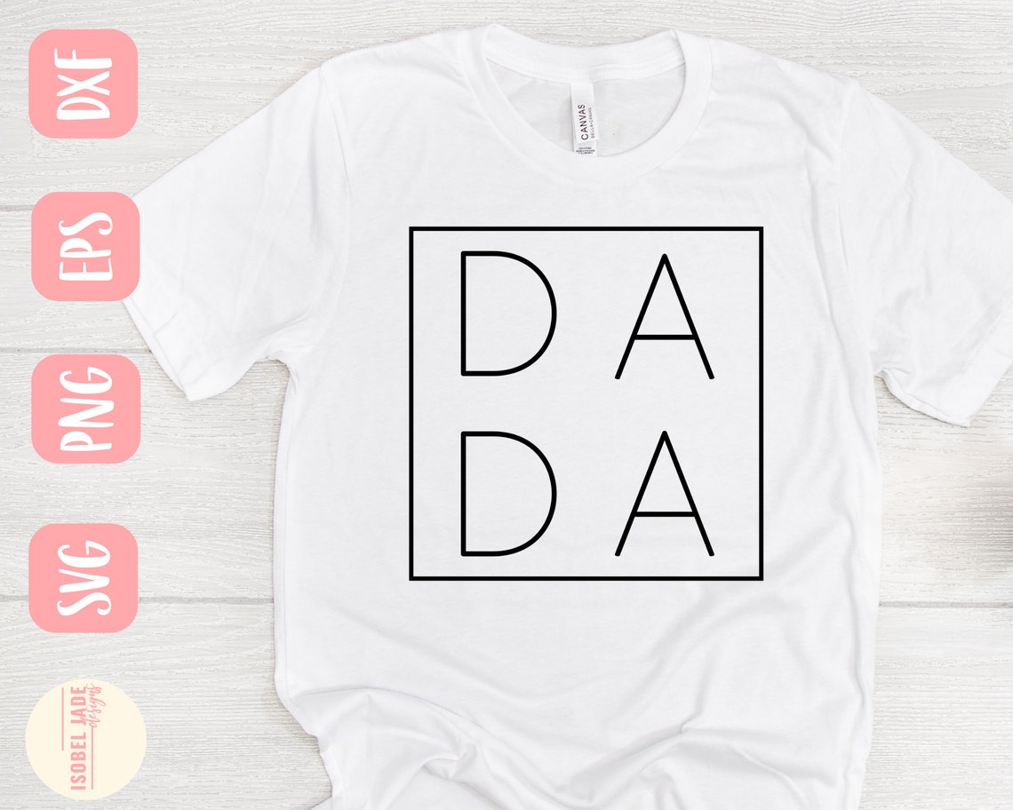 Dada SVG Design Dad Shirt SVG File for Cricut Dad Square - Etsy Australia