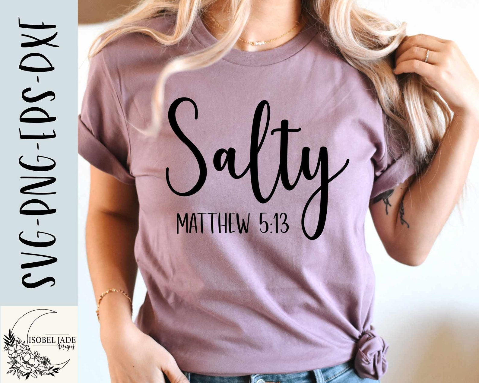 Salty SVG Design Matthew SVG File for Cricut Funny Faith - Etsy