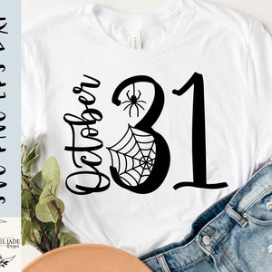 October 31st SVG Design - Halloween SVG File for Cricut - Halloween ...