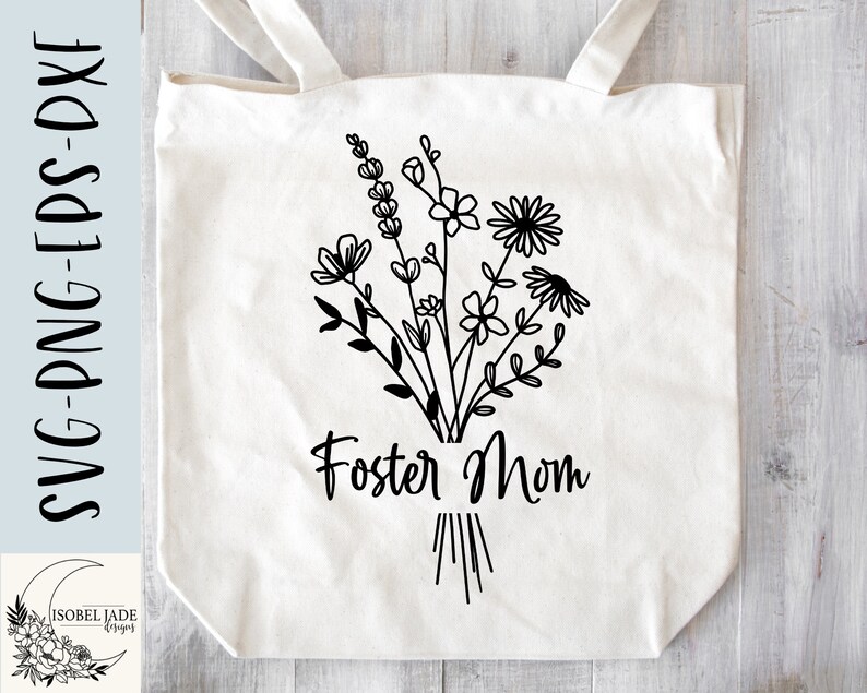 Foster Mom Svg Foster Mom Flower Svg Shirt Foster Mom Svg - Etsy
