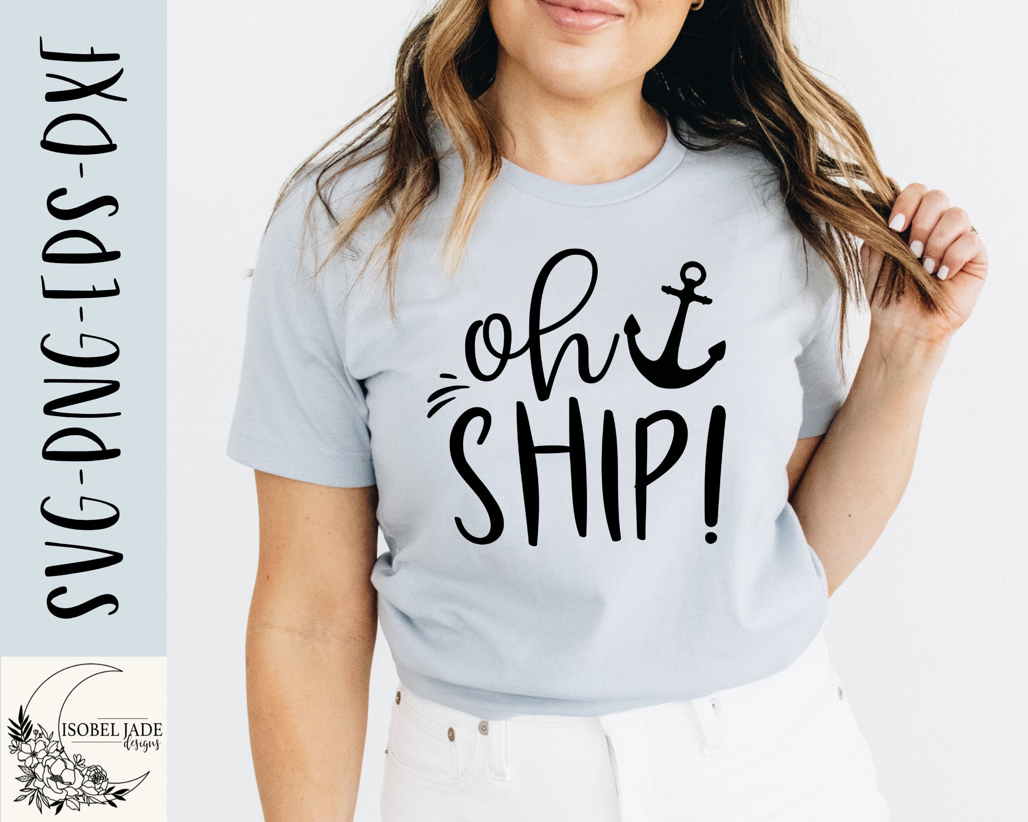 Oh Ship SVG Design Cruise Shirt SVG File for Cricut - Etsy