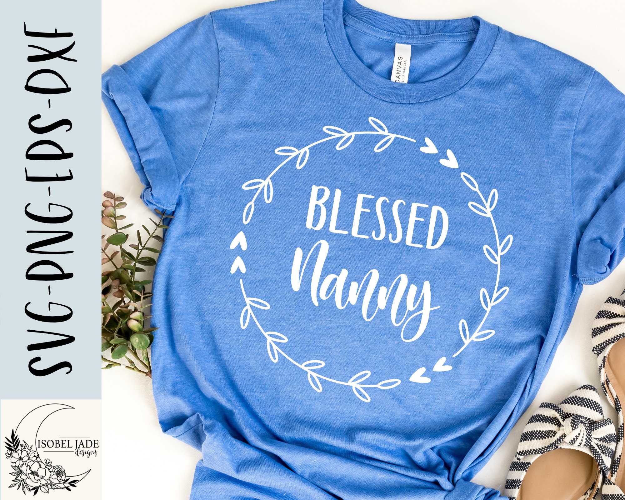 Blessed Nanny SVG Design Nanny SVG File for Cricut Nanny - Etsy