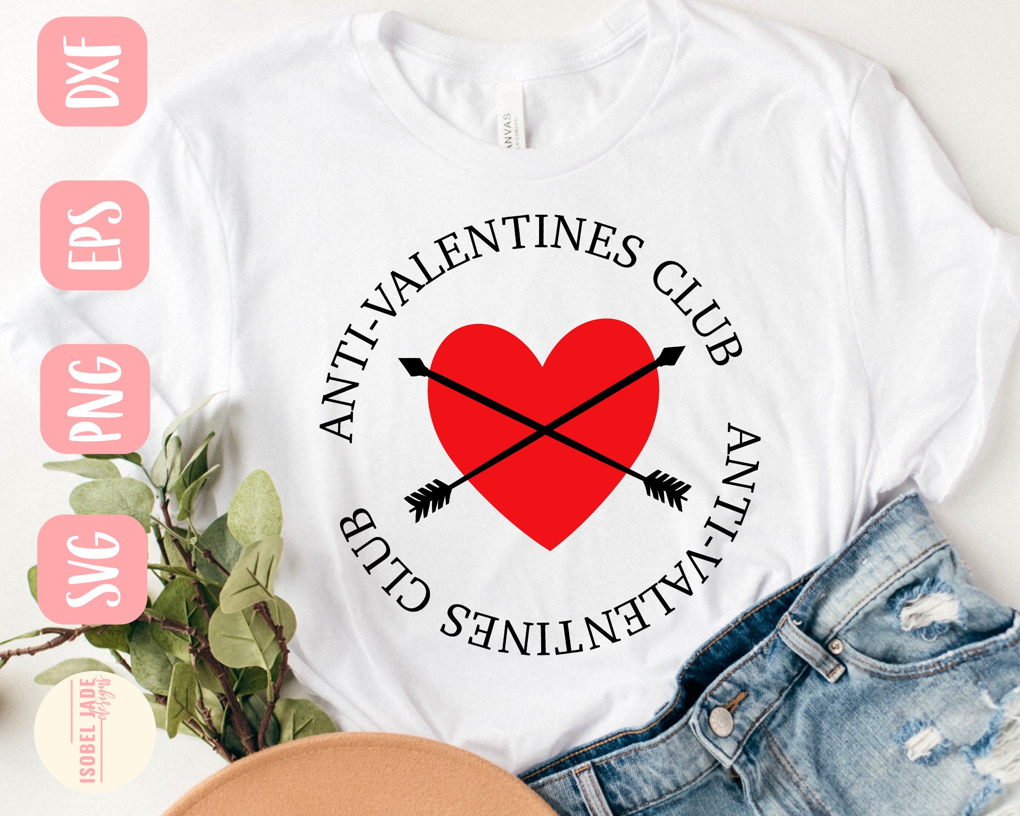 Anti Valentines Day Svg Design Funny Anti Valentine Svg File Etsy