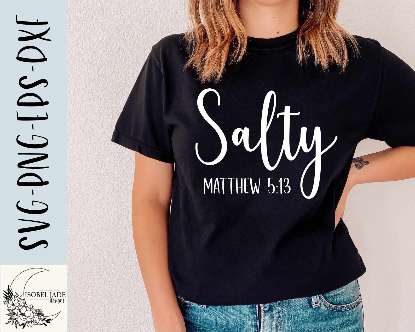 Salty SVG Design Matthew SVG File for Cricut Funny Faith - Etsy