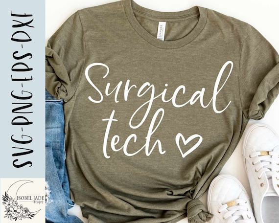 Surgical Tech Svg Surgical Shirt Svg Heart Svg Surgical - Etsy