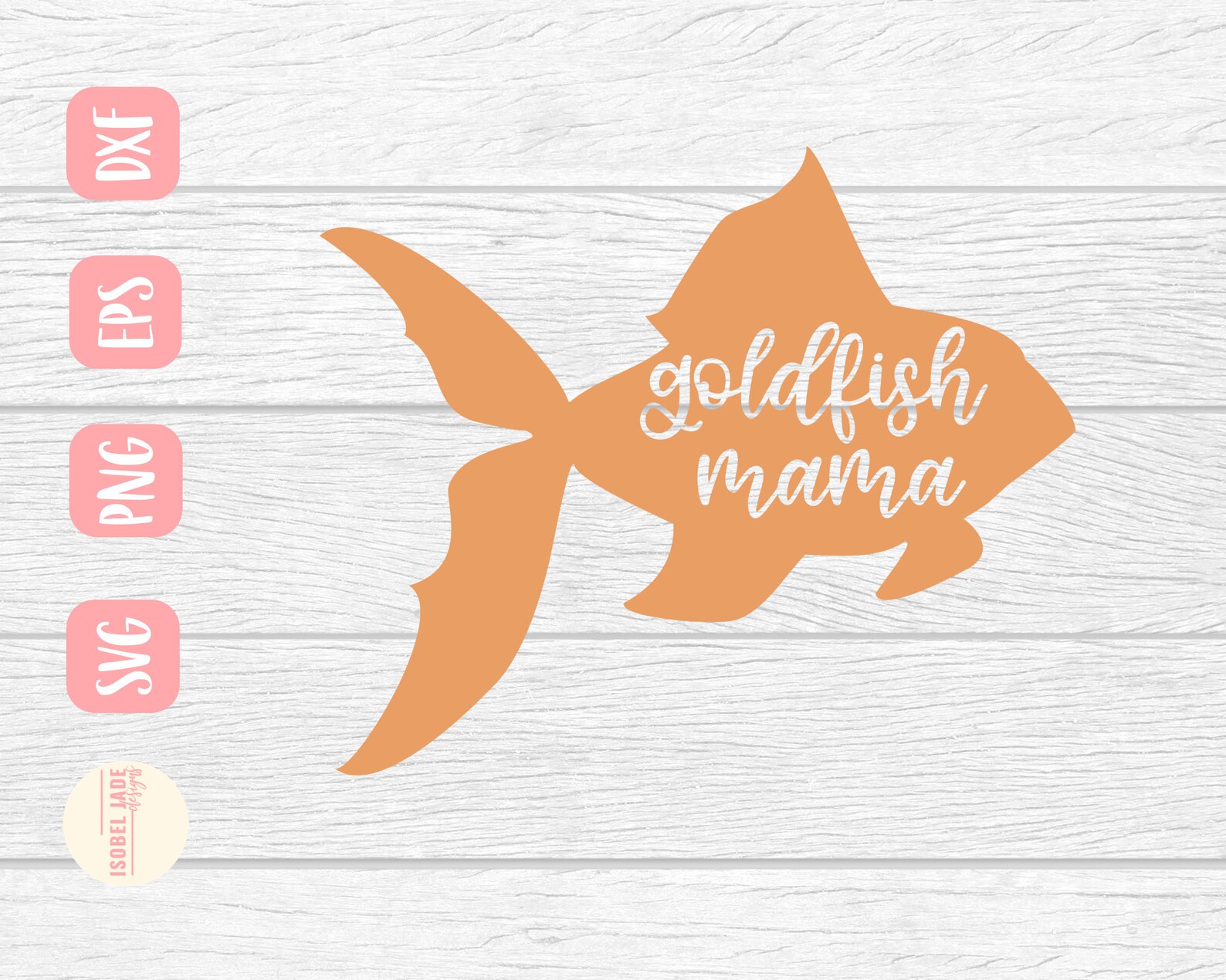 Goldfish Mama Svg Goldfish Svg Fish Mama Svg Fish Svg Fish - Etsy