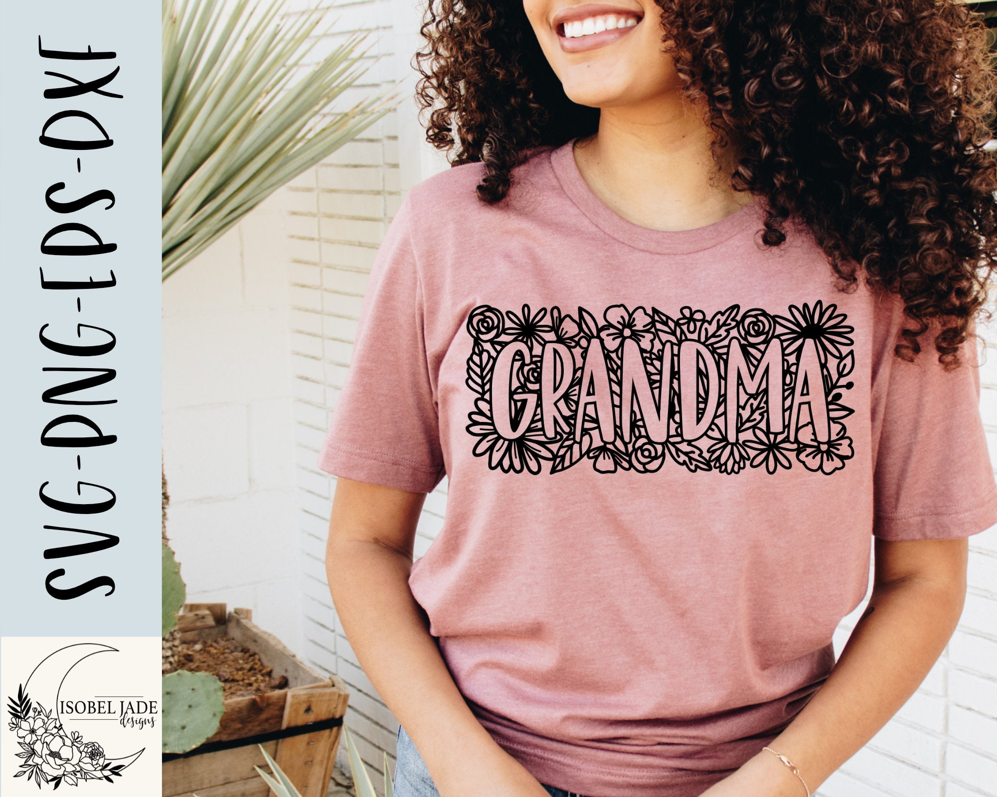 Grandma SVG Design Flower Grandma SVG File For Cricut Grandma Shirt 