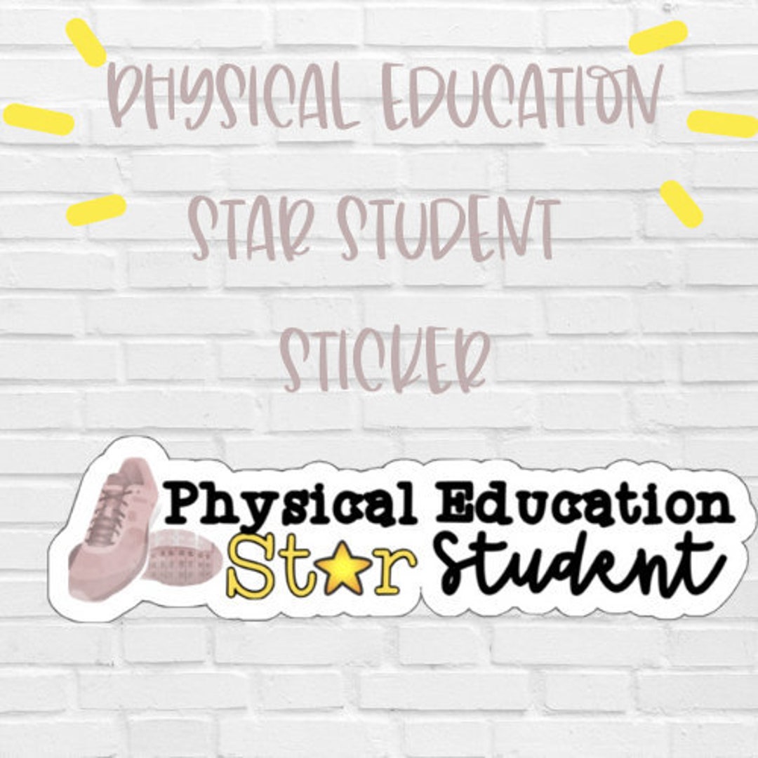 Physical Education STAR Student Sticker - Etsy