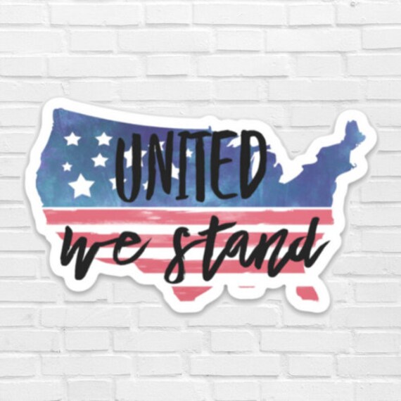 United We Stand Sticker | Etsy