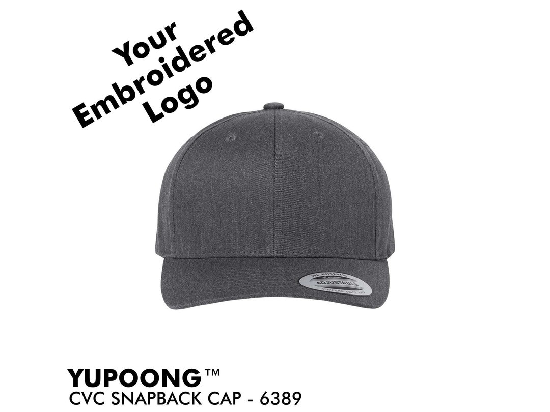 YUPOONG CVC Snapback Cap / Personalized Embroidery / Your Custom ...