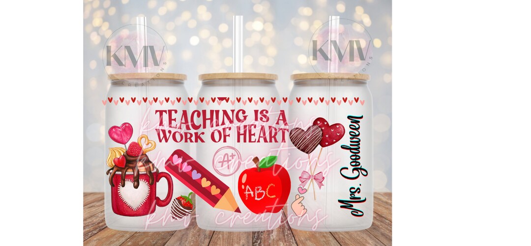 Teacher Appreciation Valentines Png / 16oz Sublimation Png / Teacher ...
