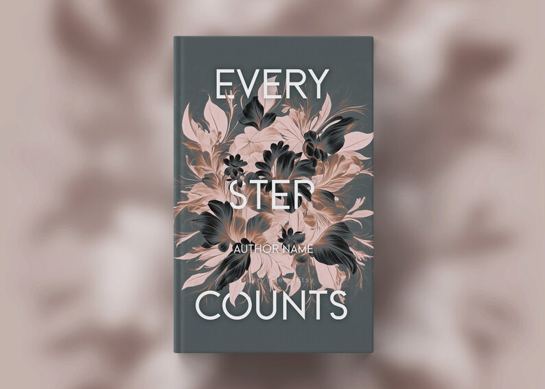 Every Step Counts Exclusively Yours Custom Book Cover Design for ...